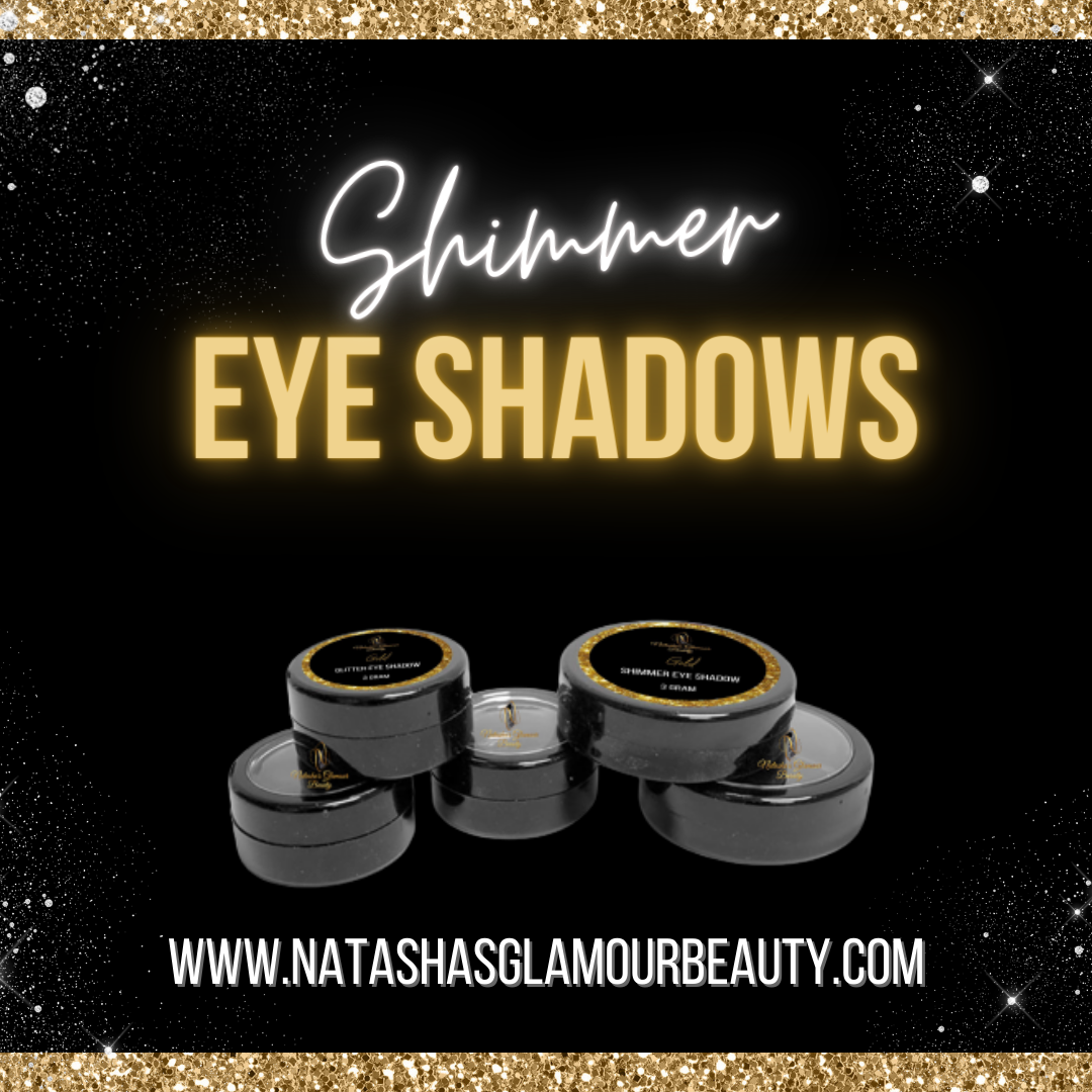 Shimmer Eye Shadow – Natasha's Glamour Beauty